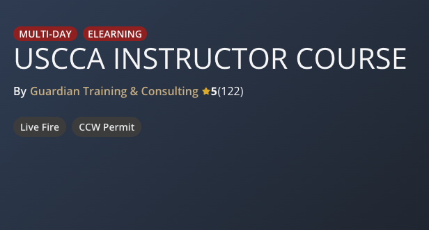 USCCA Instructor Course - Guardian Training & Consulting